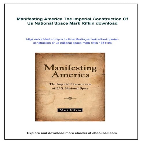 Manifesting America The Imperial Construction Of Us National Space Mark ...
