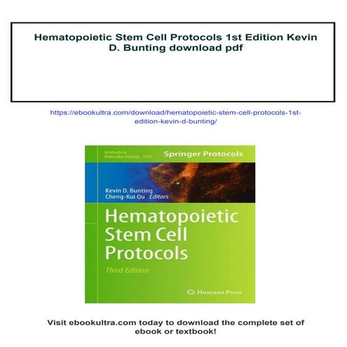 Hematopoietic Stem Cell Protocols 1st Edition Kevin D. Bunting | PDF