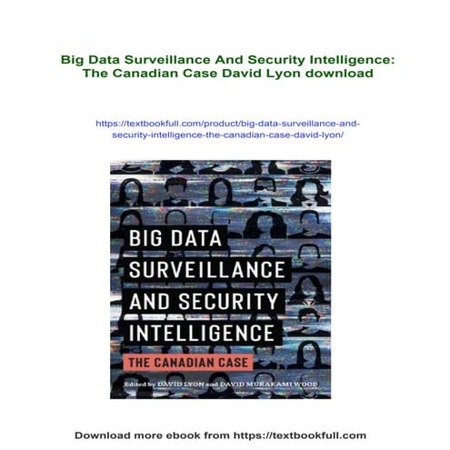 Big Data Surveillance And Security Intelligence: The Canadian Case ...