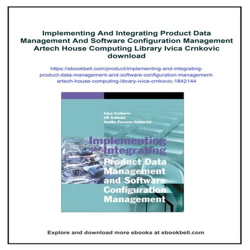 Implementing And Integrating Product Data Management And Software Configuration Management ...