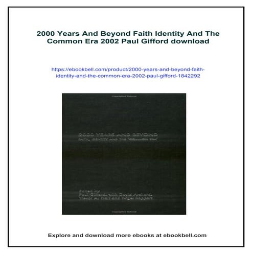 2000 Years And Beyond Faith Identity And The Common Era 2002 Paul ...