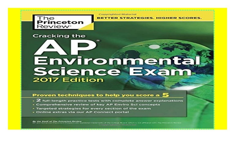Cracking the AP Environmental Science Exam: 2017 Edition (College Te…