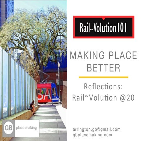 RV 2014: Rail~Volution 101 by GB Arrington | PPT