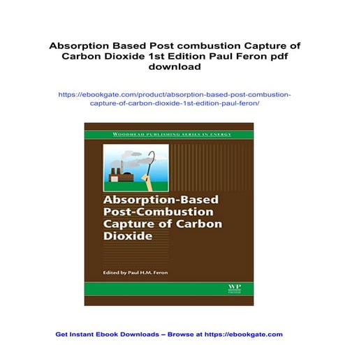 Absorption Based Post combustion Capture of Carbon Dioxide 1st Edition Paul Feron | PDF