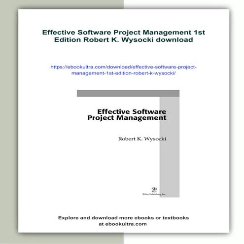 Effective Software Project Management 1st Edition Robert K. Wysocki | PDF
