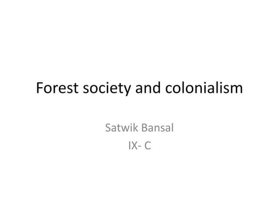 Chapter - 4, Forest Society and Colonialism, History, Social Science ...