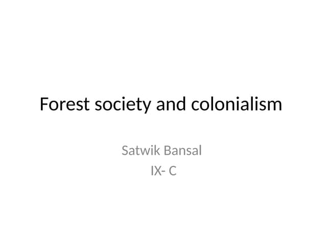 PPT on forest society and colonialism full lesson | PPTX