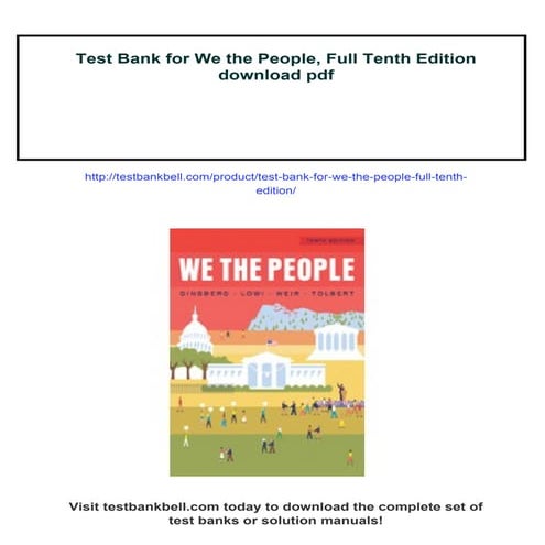 Test Bank for We the People, Full Tenth Edition | PDF