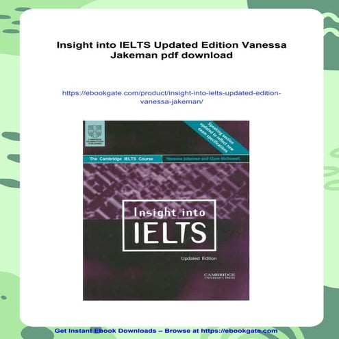 Insight into IELTS Updated Edition Vanessa Jakeman | PDF