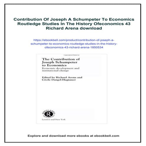 Contribution Of Joseph A Schumpeter To Economics Routledge Studies In ...