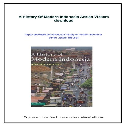 A History Of Modern Indonesia Adrian Vickers | PDF