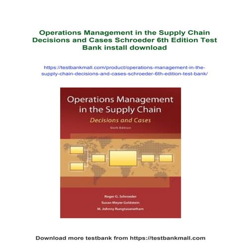 Operations Management in the Supply Chain Decisions and Cases Schroeder ...