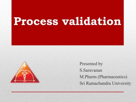 Process validation ppt. | PPT