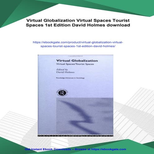 Virtual Globalization Virtual Spaces Tourist Spaces 1st Edition David ...