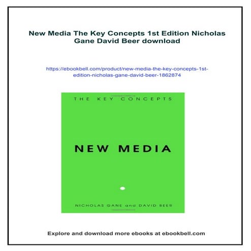 New Media The Key Concepts 1st Edition Nicholas Gane David Beer | PDF