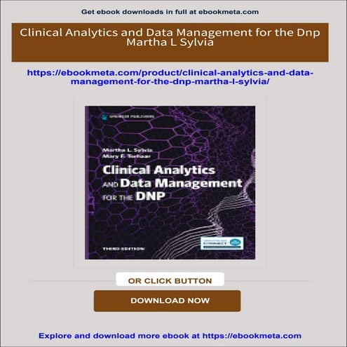 Clinical Analytics and Data Management for the Dnp Martha L Sylvia ...