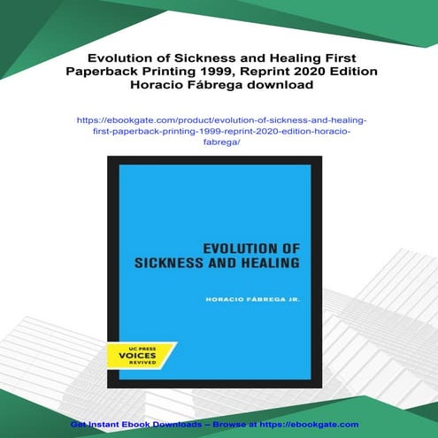 Evolution of Sickness and Healing First Paperback Printing 1999, Reprint 2020 Edition Horacio ...