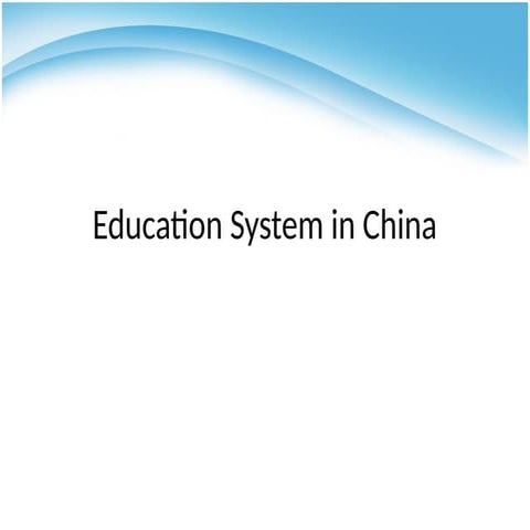 A briefing about the Education system in China.ppt