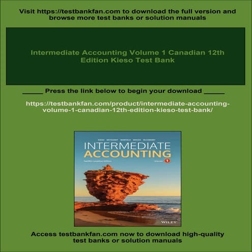 Intermediate Accounting Volume 1 Canadian 12th Edition Kieso Test Bank ...