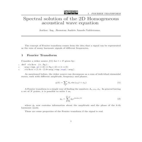 INTEGRAL TRANSFORM SOLUTION OF THE WAVE EQUATION TO SOLVE FOR ...