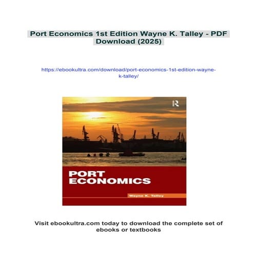 Port Economics 1st Edition Wayne K. Talley | PDF