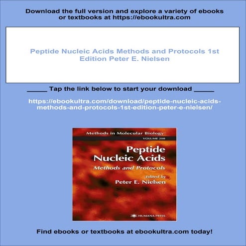 Peptide Nucleic Acids Methods and Protocols 1st Edition Peter E. Nielsen | PDF