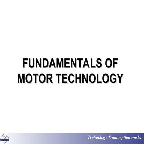 FUNDAMENTALS OF Electric MOTOR TECHNOLOGY | PPT
