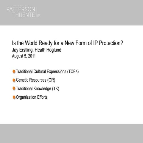 Is the World Ready for a New Form of IP Protection? | PPT