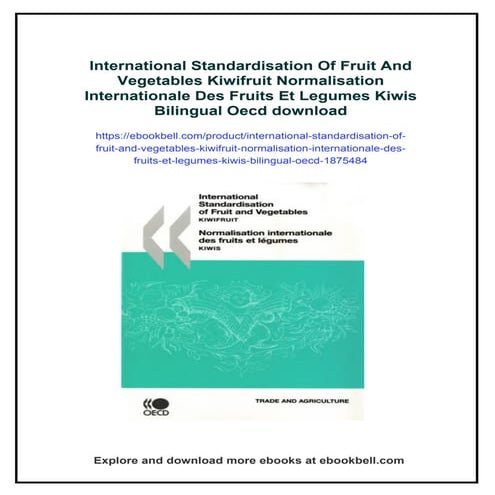 International Standardisation Of Fruit And Vegetables Kiwifruit Normalisation Internationale Des ...
