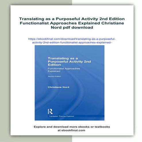 Translating as a Purposeful Activity 2nd Edition Functionalist ...
