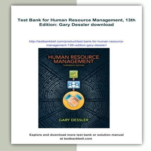 Test Bank for Human Resource Management, 13th Edition: Gary Dessler | PDF