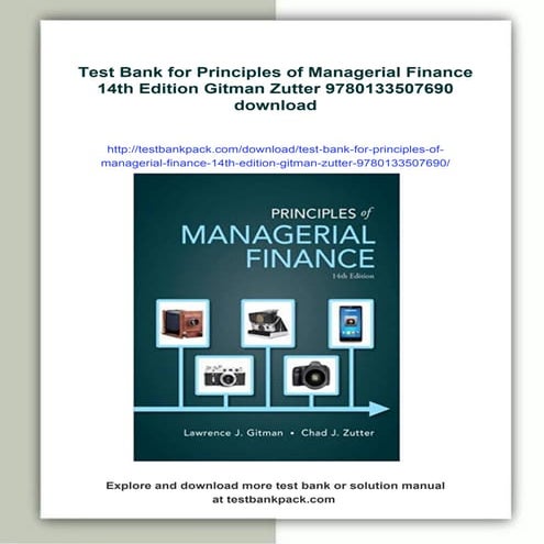 Test Bank for Principles of Managerial Finance 14th Edition Gitman ...