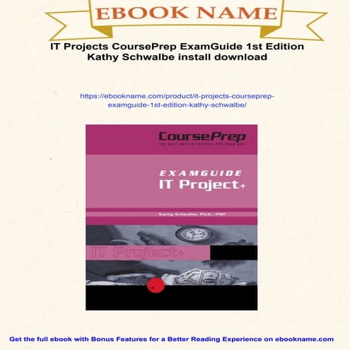 IT Projects CoursePrep ExamGuide 1st Edition Kathy Schwalbe | PDF