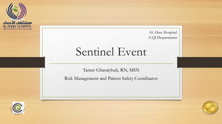 Sentinel Event Sentinel Event