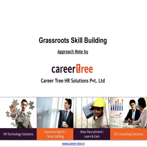 Approach Note on Grassroots Skill Building ver.1 2016 | PPT