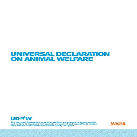 The Universal Declaration on Animal Welfare | PDF