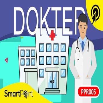Mengenal Profesi dokter | Smartpoint | PPSX