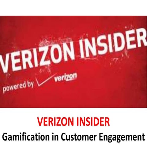 Verizon insider - Gamification in customer engagement - Manu Melwin Joy ...