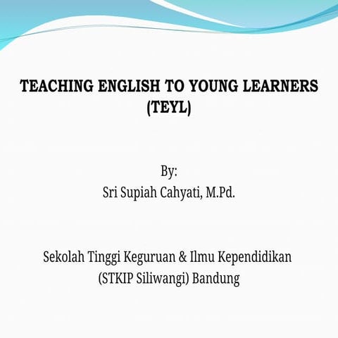 teaching english to young learners (TEYL) | PPT