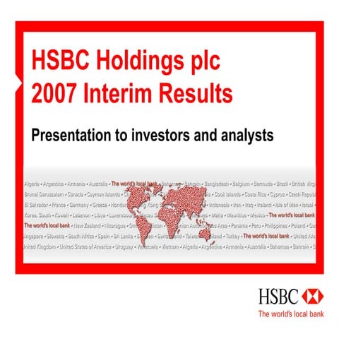 HSBC 2007 Interim Results Presentation to Investors and Analysts | PDF