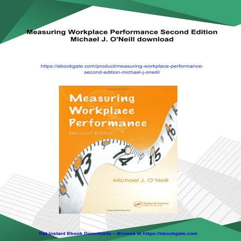 Measuring Workplace Performance Second Edition Michael J. O'Neill | PDF