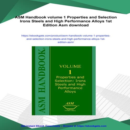 ASM Handbook volume 1 Properties and Selection Irons Steels and High ...