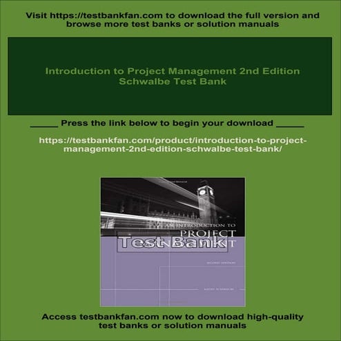 Introduction to Project Management 2nd Edition Schwalbe Test Bank | PDF