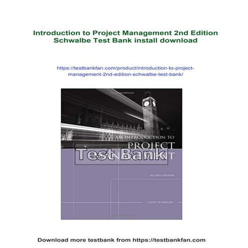 Introduction to Project Management 2nd Edition Schwalbe Test Bank | PDF