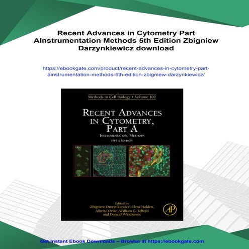Recent Advances in Cytometry Part AInstrumentation Methods 5th Edition ...
