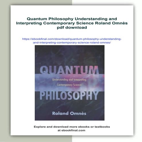 Quantum Philosophy Understanding and Interpreting Contemporary Science ...