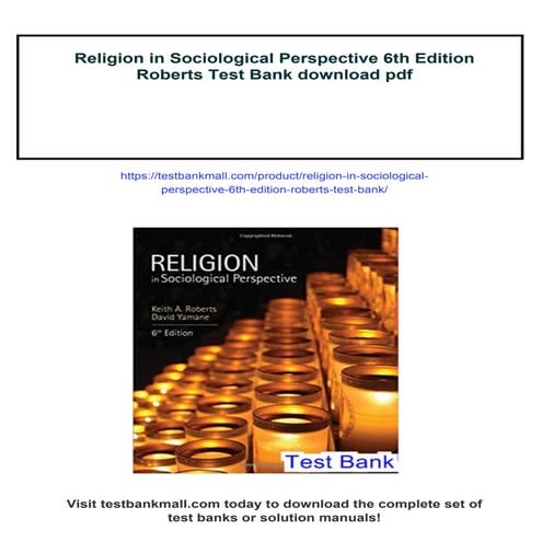 Religion in Sociological Perspective 6th Edition Roberts Test Bank | PDF