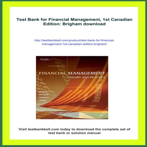 Test Bank for Financial Management, 1st Canadian Edition: Brigham | PDF