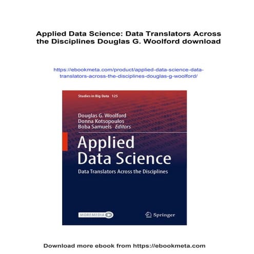 Applied Data Science: Data Translators Across the Disciplines Douglas G. Woolford | PDF