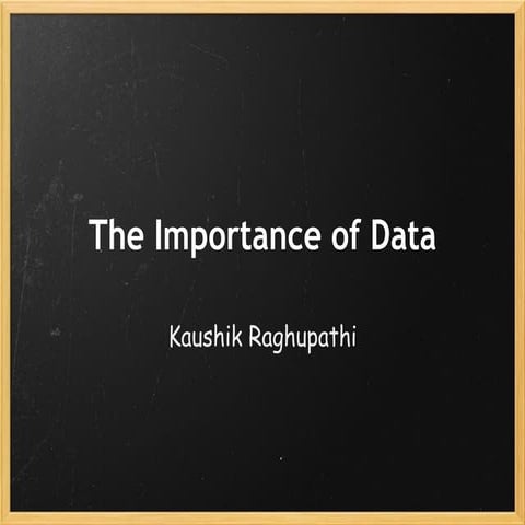 The Importance of Data | PPT